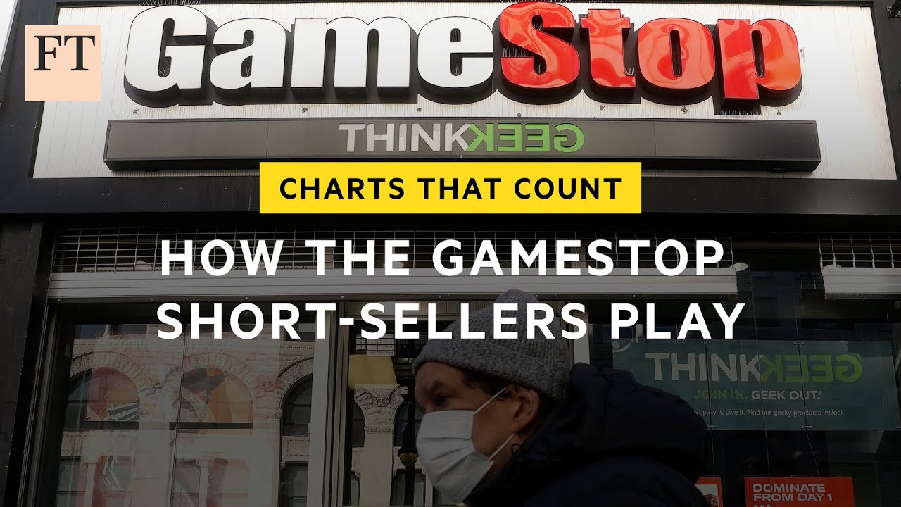 How the GameStop short-sellers play | Charts that Count | NYTFT